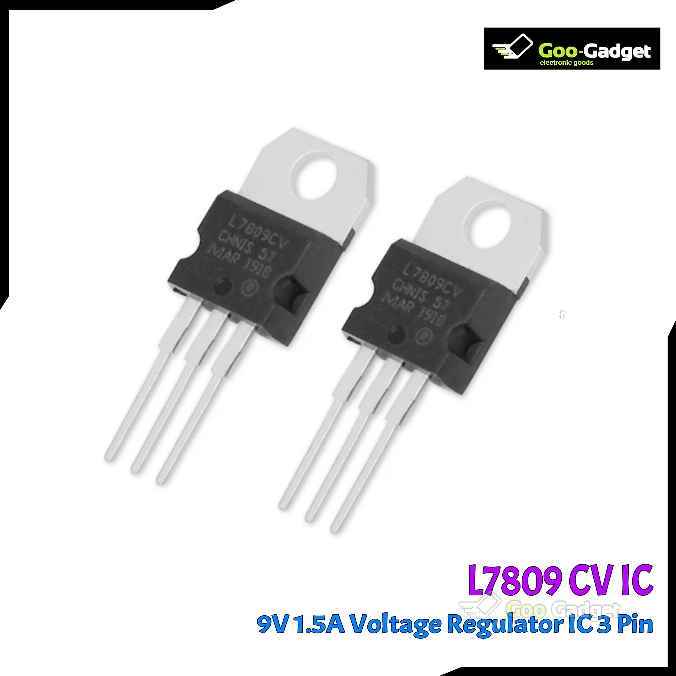 L7809-CV Voltage Regulator IC | 9V 1.5A 3-Pin Linear Voltage Regulator | Goo Gadget